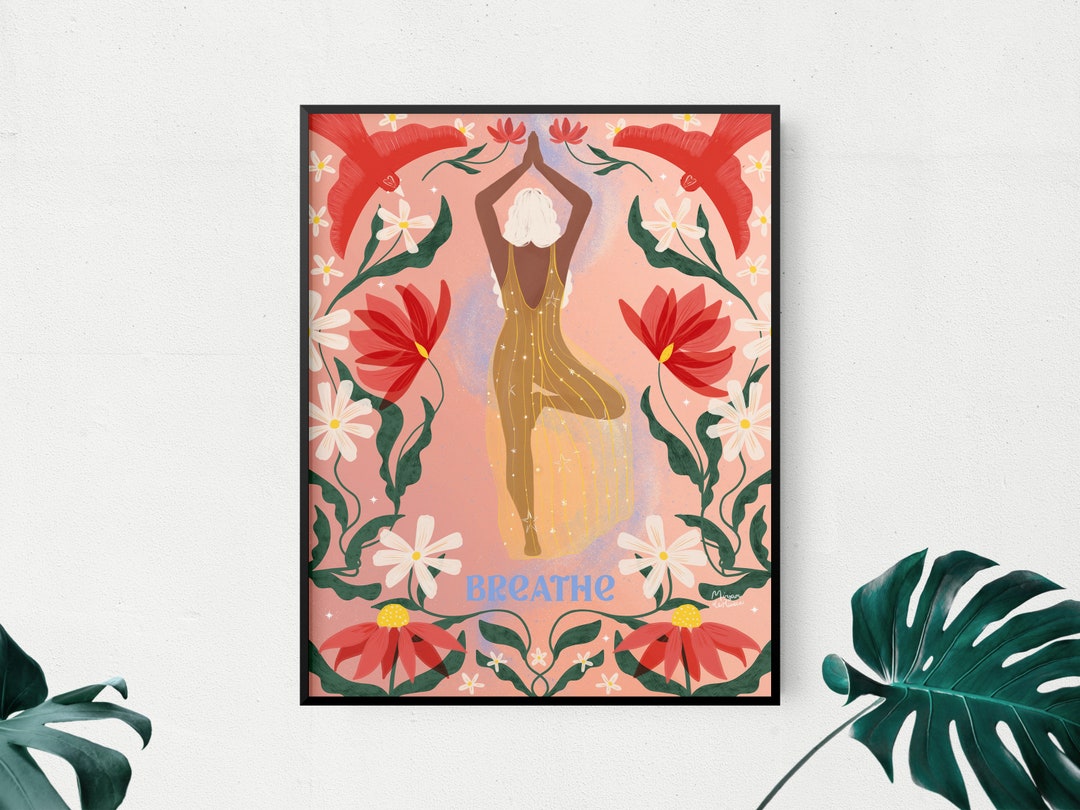 Breathe - Grounding Yoga Pose - Posters & Card Available in 5 Sizes ...