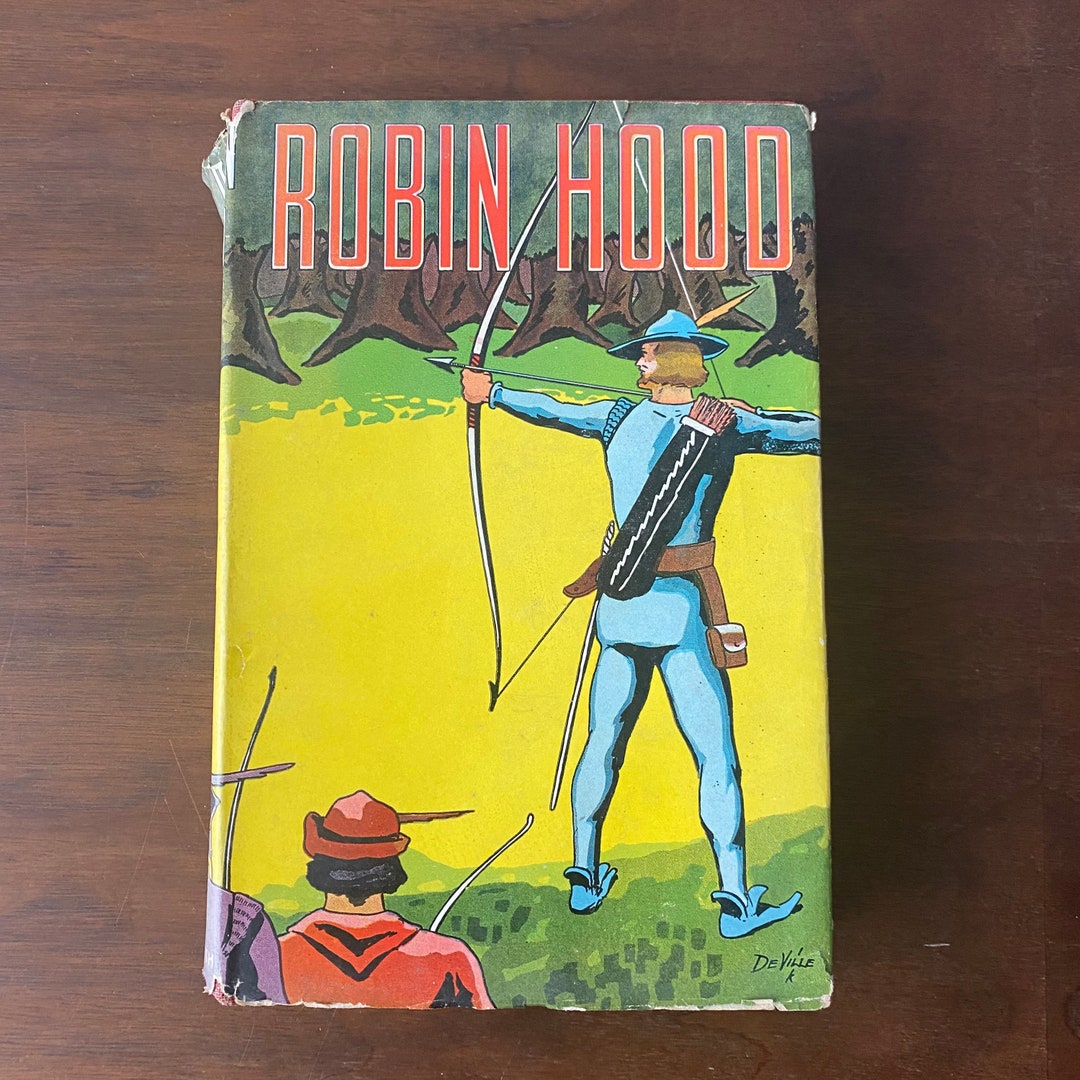 Robin Hood, Vintage Hardcover Book 1930s Hardcover Robin Hood Story ...