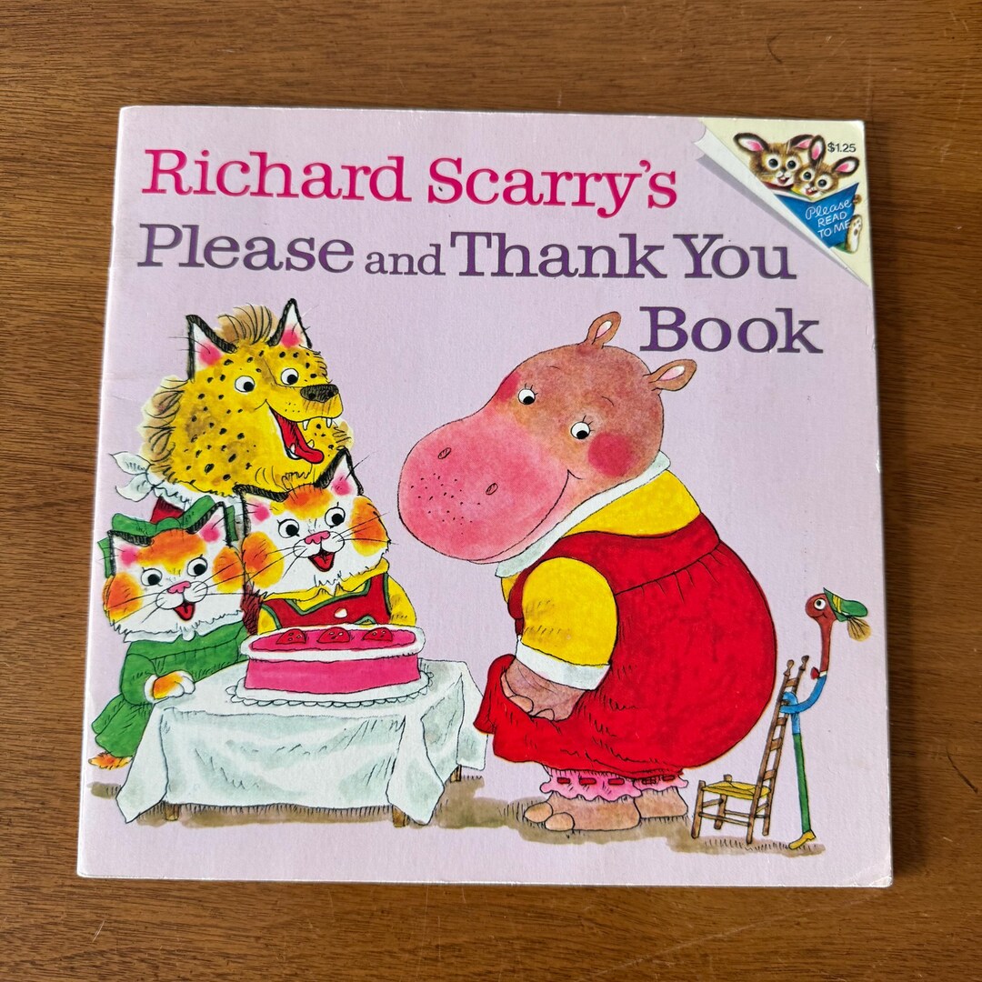Richard Scarry's Please and Thank You Book, 1973, Great Condition ...