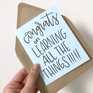 Graduation Card Congrats on Learning All the Things - Etsy