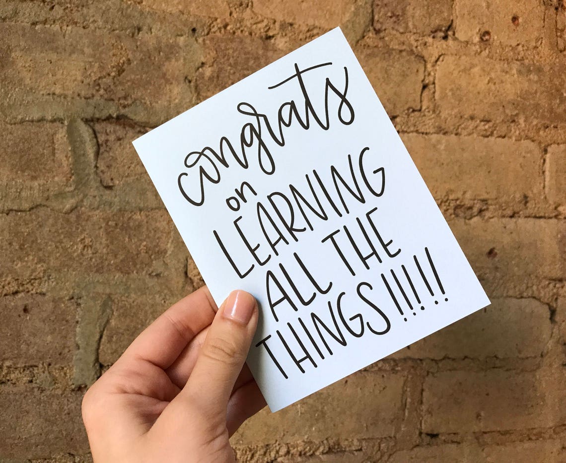 Graduation Card Congrats on Learning All the Things - Etsy
