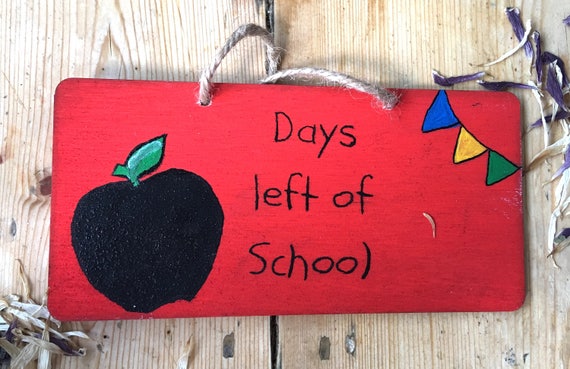 Days Left of School Countdown Sign School Countdown Plaque - Etsy