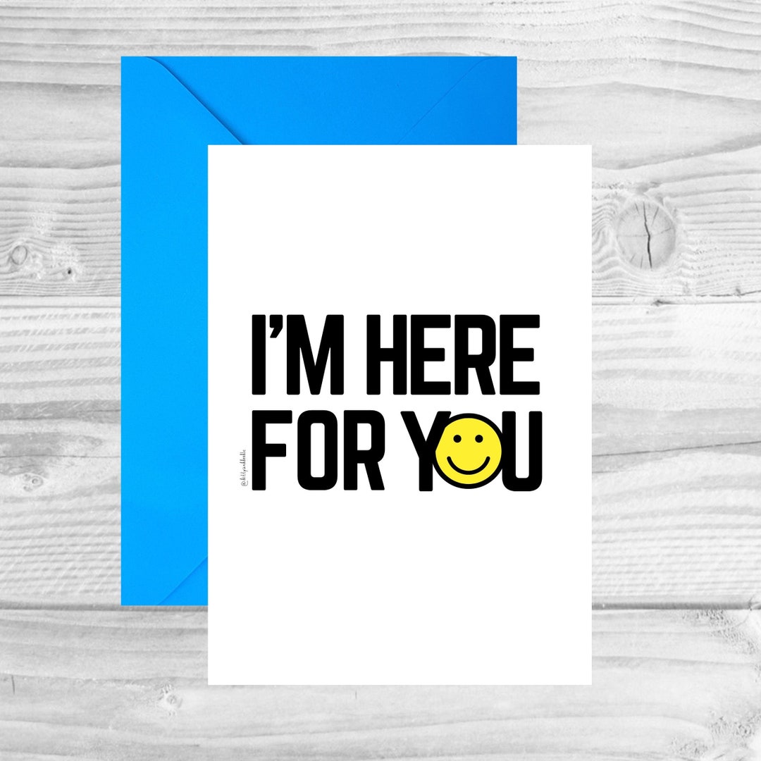 I'm Here for You Card Mental Wellbeing Cards - Etsy