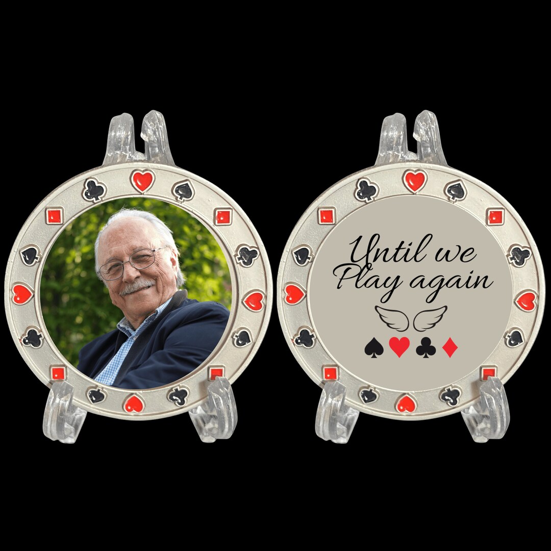 Memorial Poker Chip, in Memory, Rest in Peace, Until We Play Again ...