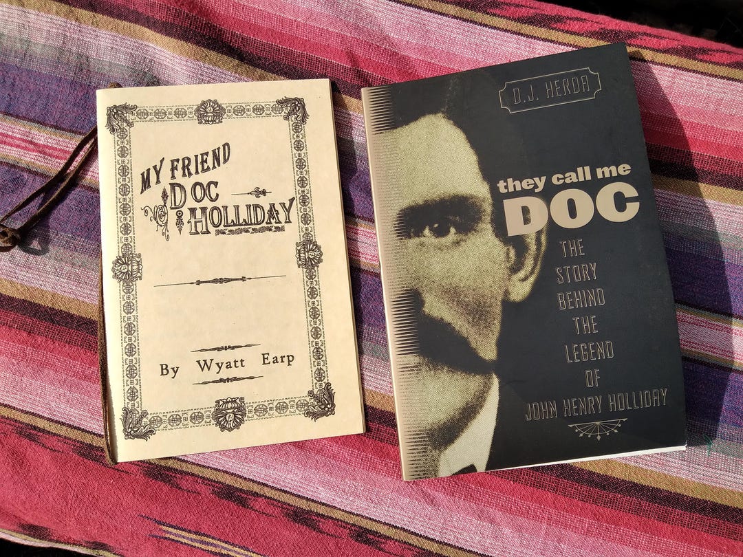 They Call Me DOC the Story Behind the Legend of John Henry Holliday by ...