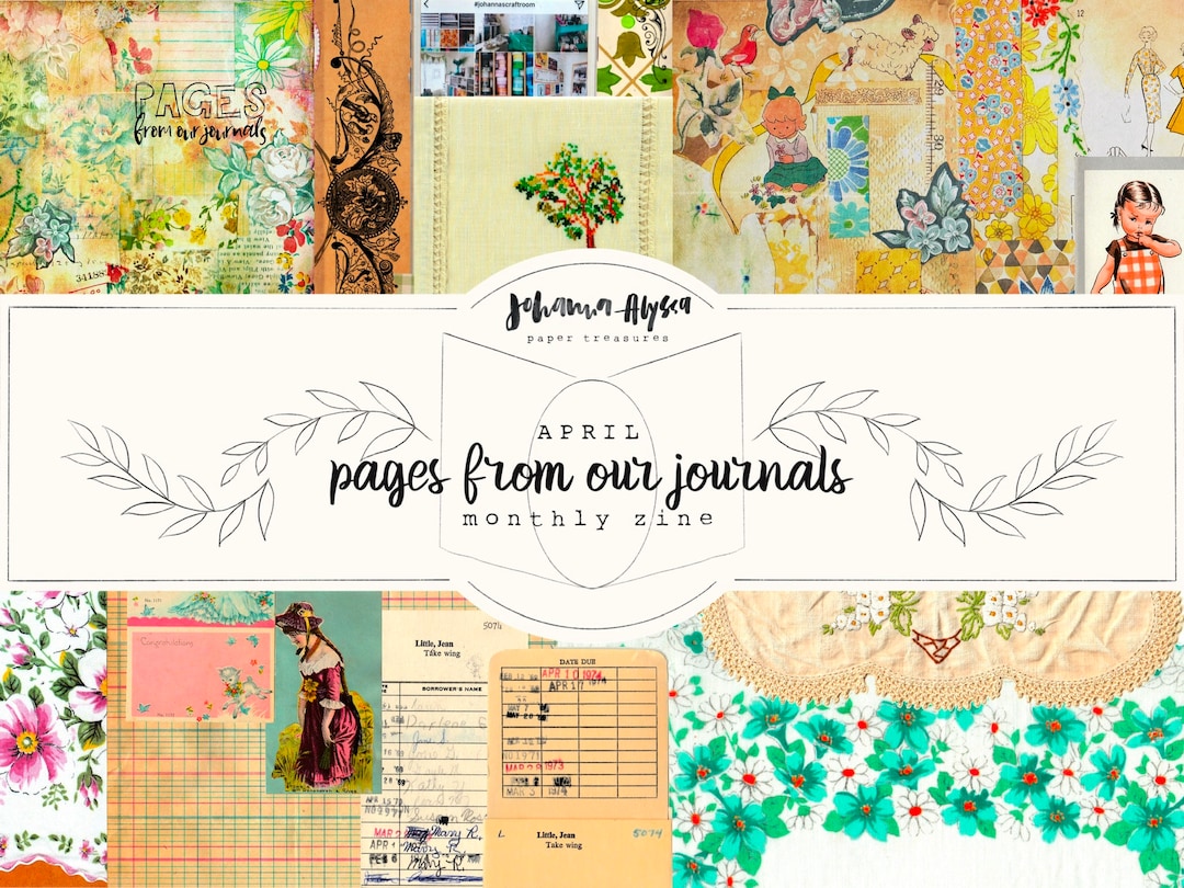 APRIL, Pages From Our Journals Zine, Journalling Zine, Digital Zine ...