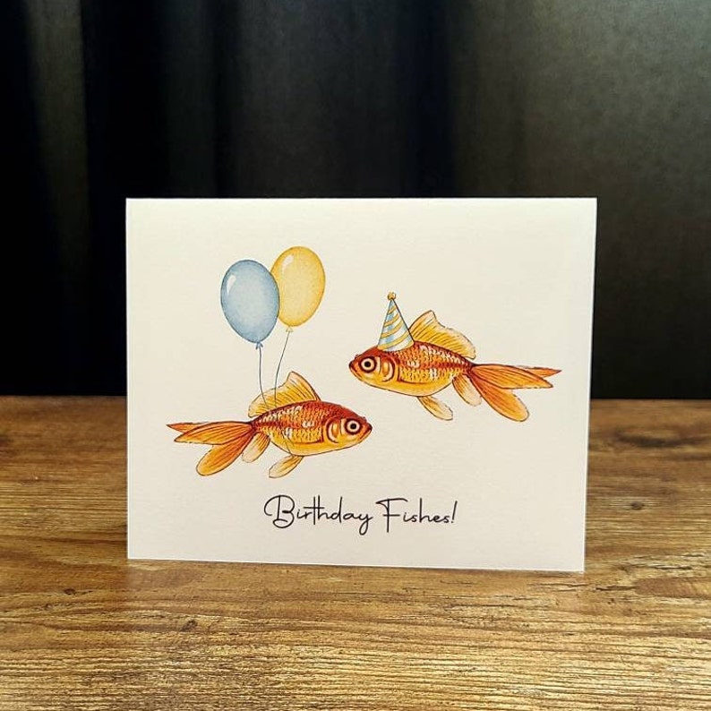 Goldfish Birthday Card, Birthday Fishes, Cute Animal Pun Art Card for ...