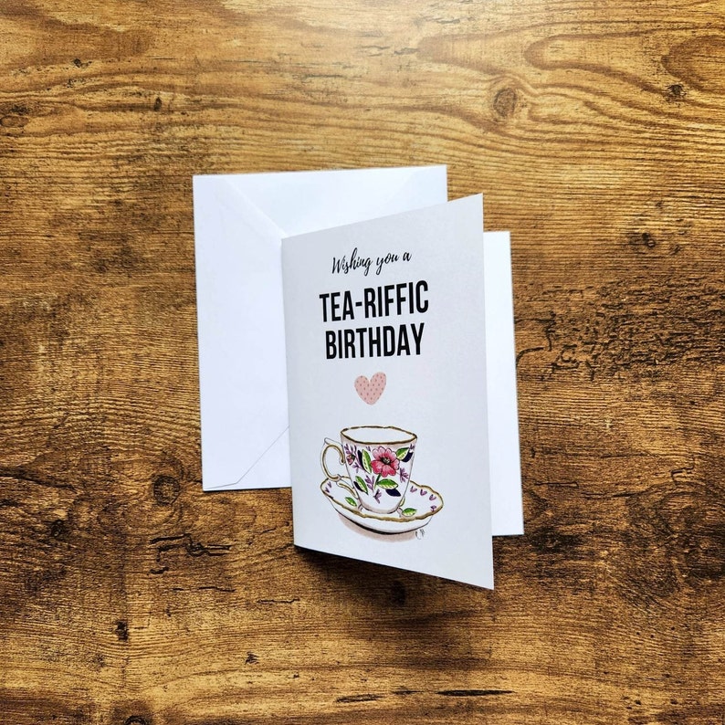 Wishing You a Tea-riffic Birthday Card, Cute Birthday Card for Tea ...