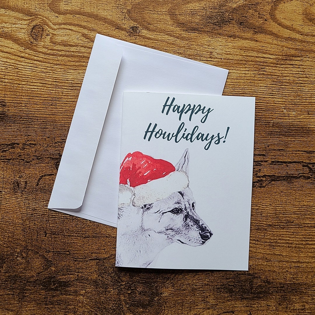Happy Howlidays, Dog Lover Christmas Card, Husky German Shepherd ...