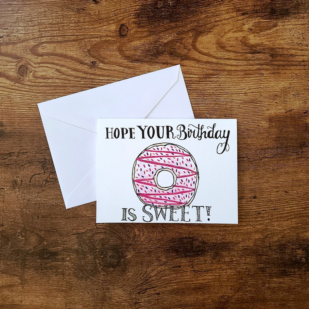Hope Your Birthday is Sweet, Cute Donut Card, Food Birthday Card, Card ...