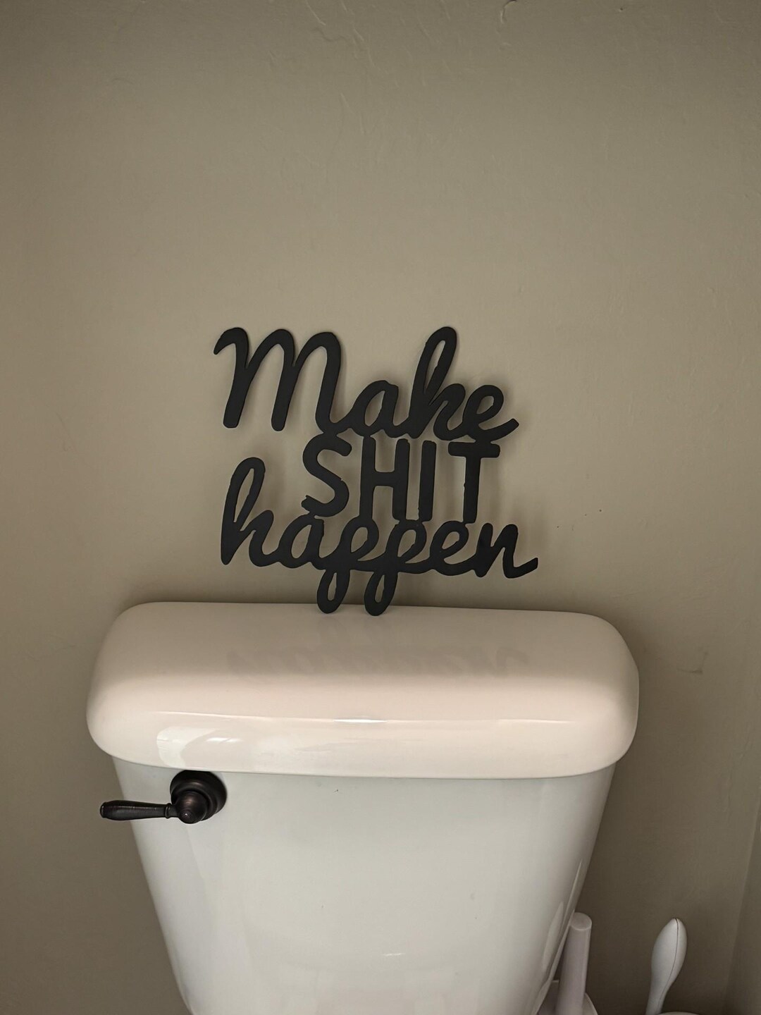 Steel "make Shit Happen" Wall Art. Indoor Outdoor Bathroom Decor. - Etsy