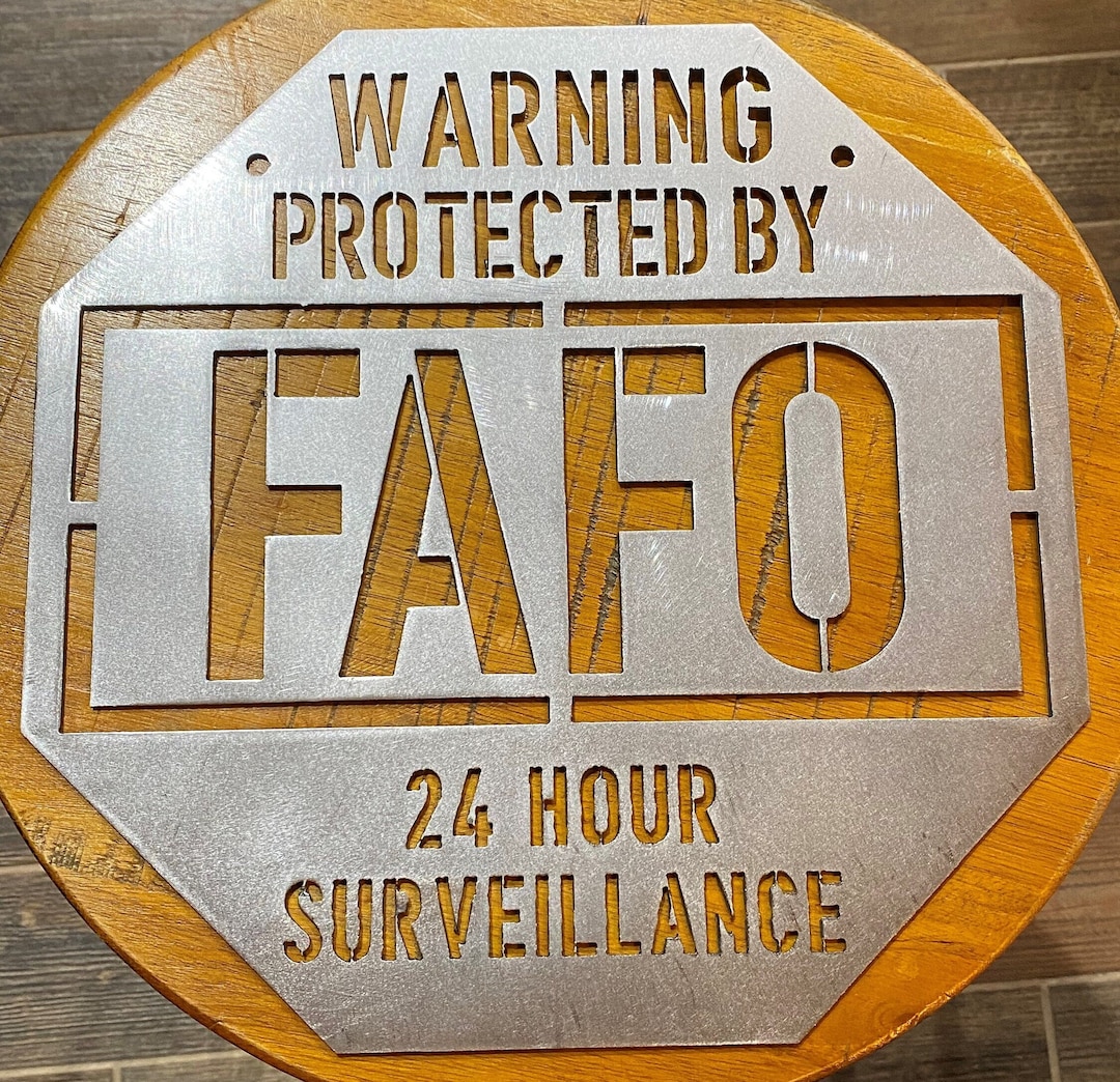 FAFO Security Steel Sign - Etsy