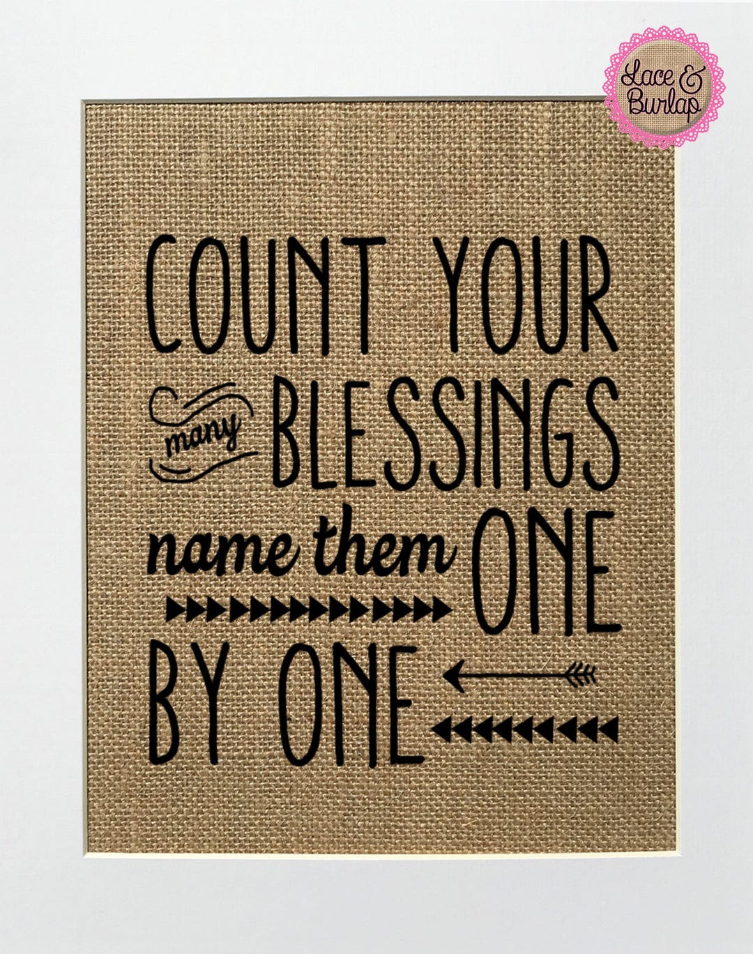 UNFRAMED Count Your Blessings Name Them One by One / Burlap Print Sign ...
