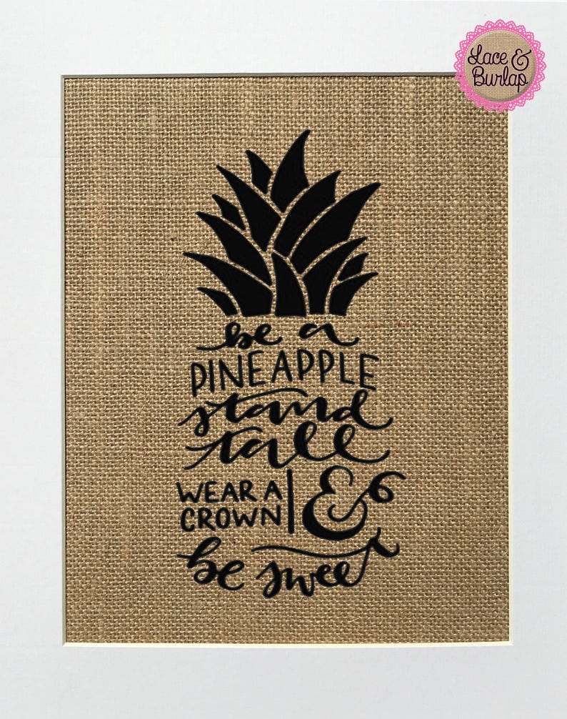 UNFRAMED Be A Pineapple Stand Tall Wear A Crown & Be Sweet / - Etsy