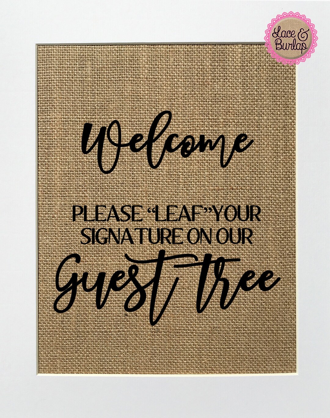 UNFRAMED Welcome Please leaf Your Signature on Our - Etsy