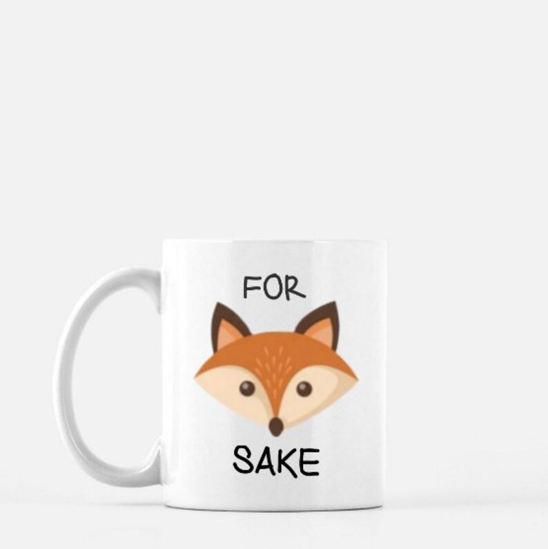 For Fox Sake Mug | Etsy