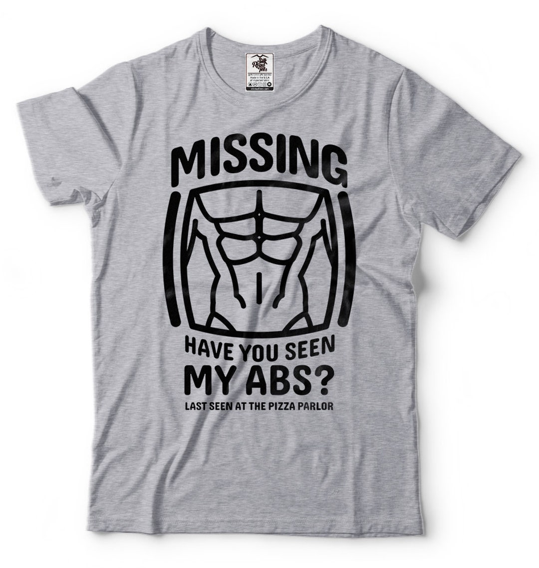 Gym T-shirt Funny Workout ABS Six Pack Fitness Birthday Gift Ideas T ...