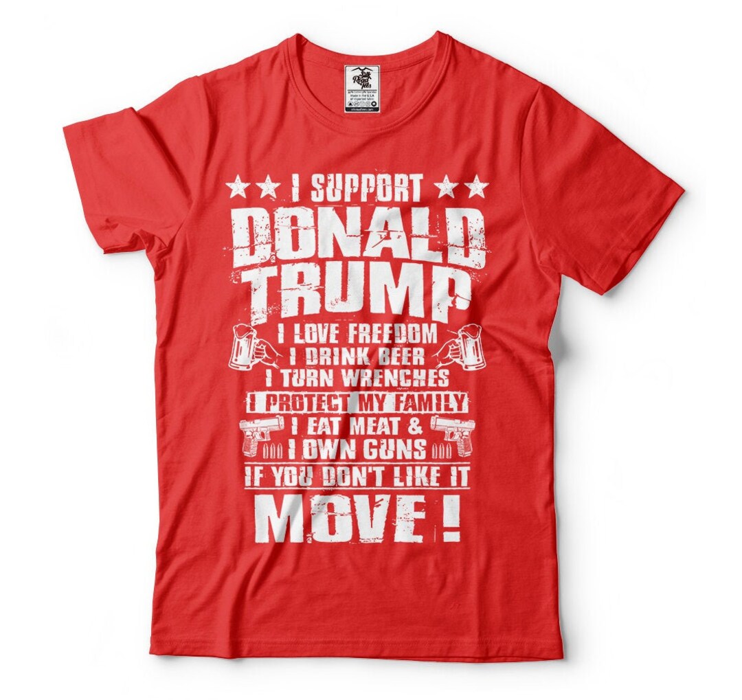I Support Donald Trump T-shirt Team Trump Election Day Political Trump ...