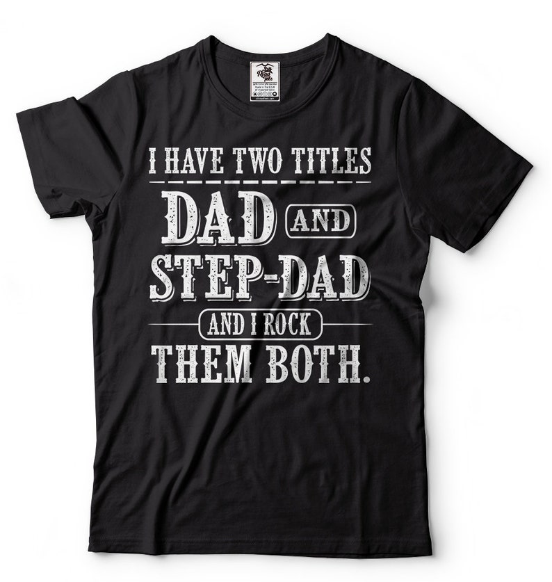 Step Dad T-shirt Gift for Step Father Dad Daddy Father's - Etsy