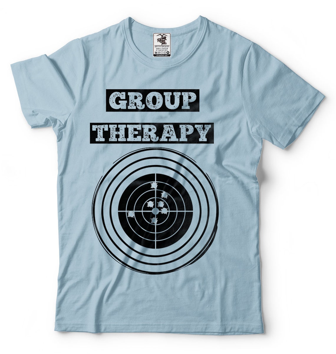 Shooting Range T-shirt Funny Graphic Humor Group Therapy - Etsy