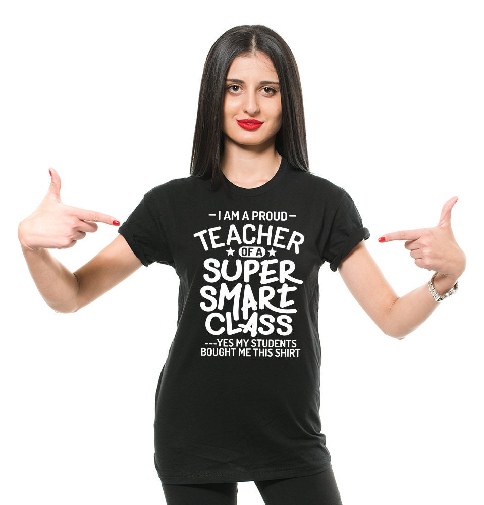 Teacher T-shirt Funny Proud Teacher Back to School Tee Shirt - Etsy