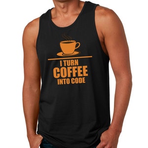 I Turn Coffee Into Code Programmer Funny Mens Tank Top - Etsy