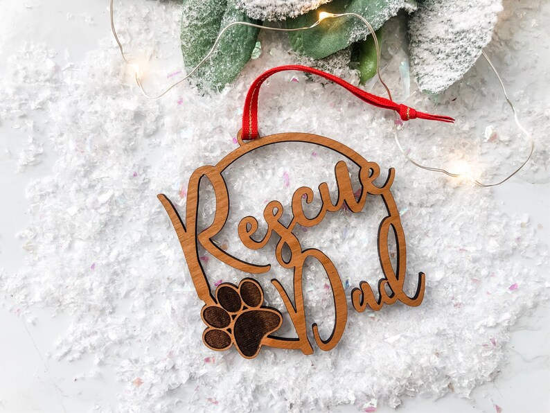 Rescue Dad Christmas Ornament Wood Rescue Dog Dad Ornament | Etsy