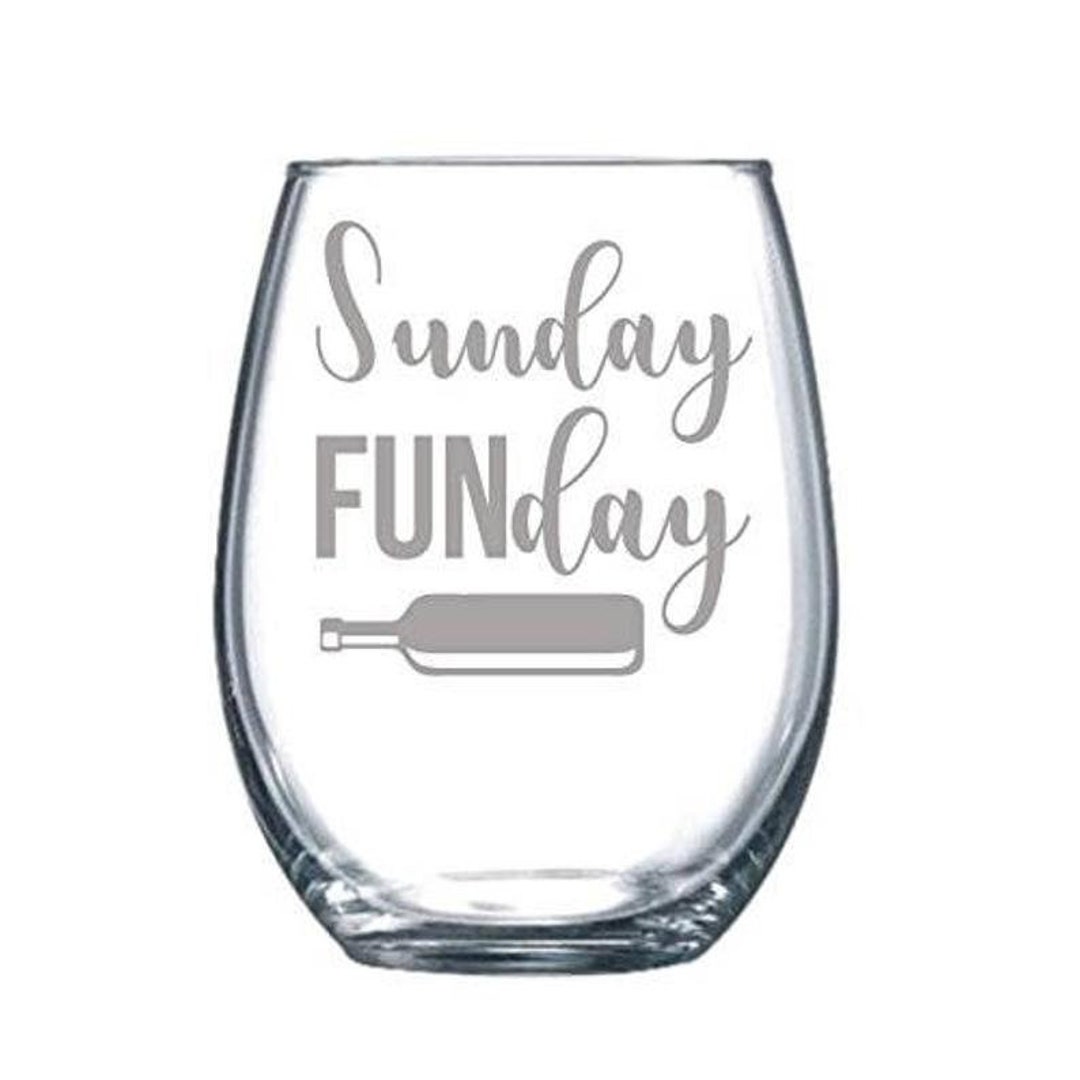 Sunday Funday Funny Laser Etched Stemless Wine Glass - Perfect Gift ...