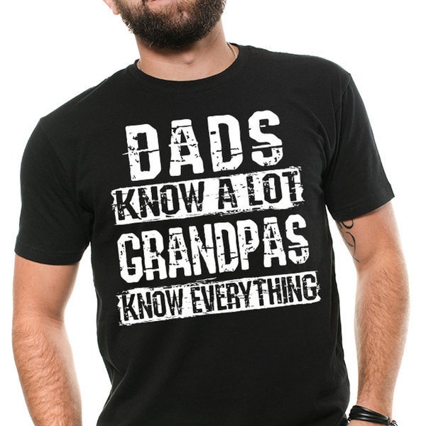 Dad Know A Lot Grandpas Know Everything Etsy