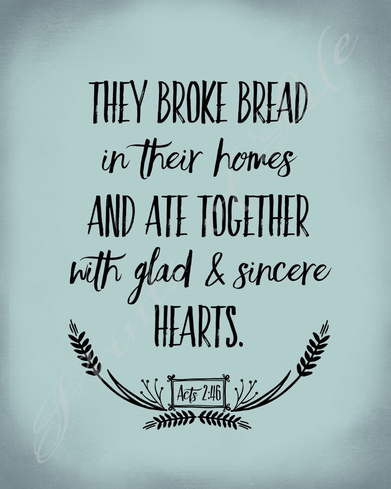 Bible Verse Art. They Broke Bread. Acts 2:46. Christian - Etsy