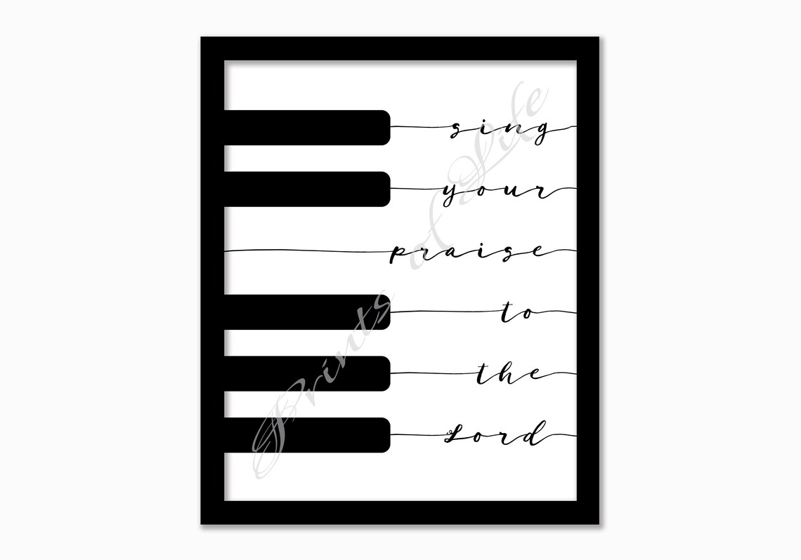 Christian Song Wall Art. Sing Your Praise to the Lord. Instant - Etsy