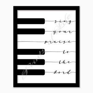 Christian Song Wall Art. Sing Your Praise to the Lord. Instant Download ...