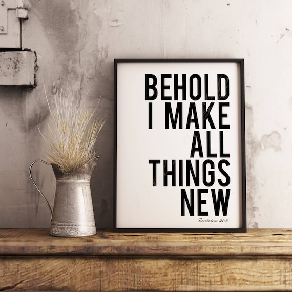 He Makes All Things New