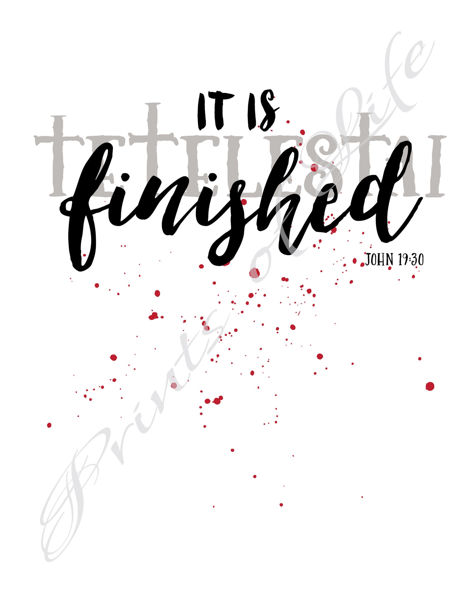 Bible Verse Art. It is Finished. John 19:30. Tetelestai. | Etsy