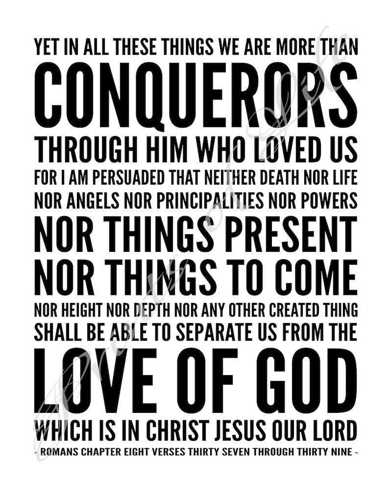 Bible Verse. More Than Conquerors. Romans 8:37-39. Christian Wall Art ...