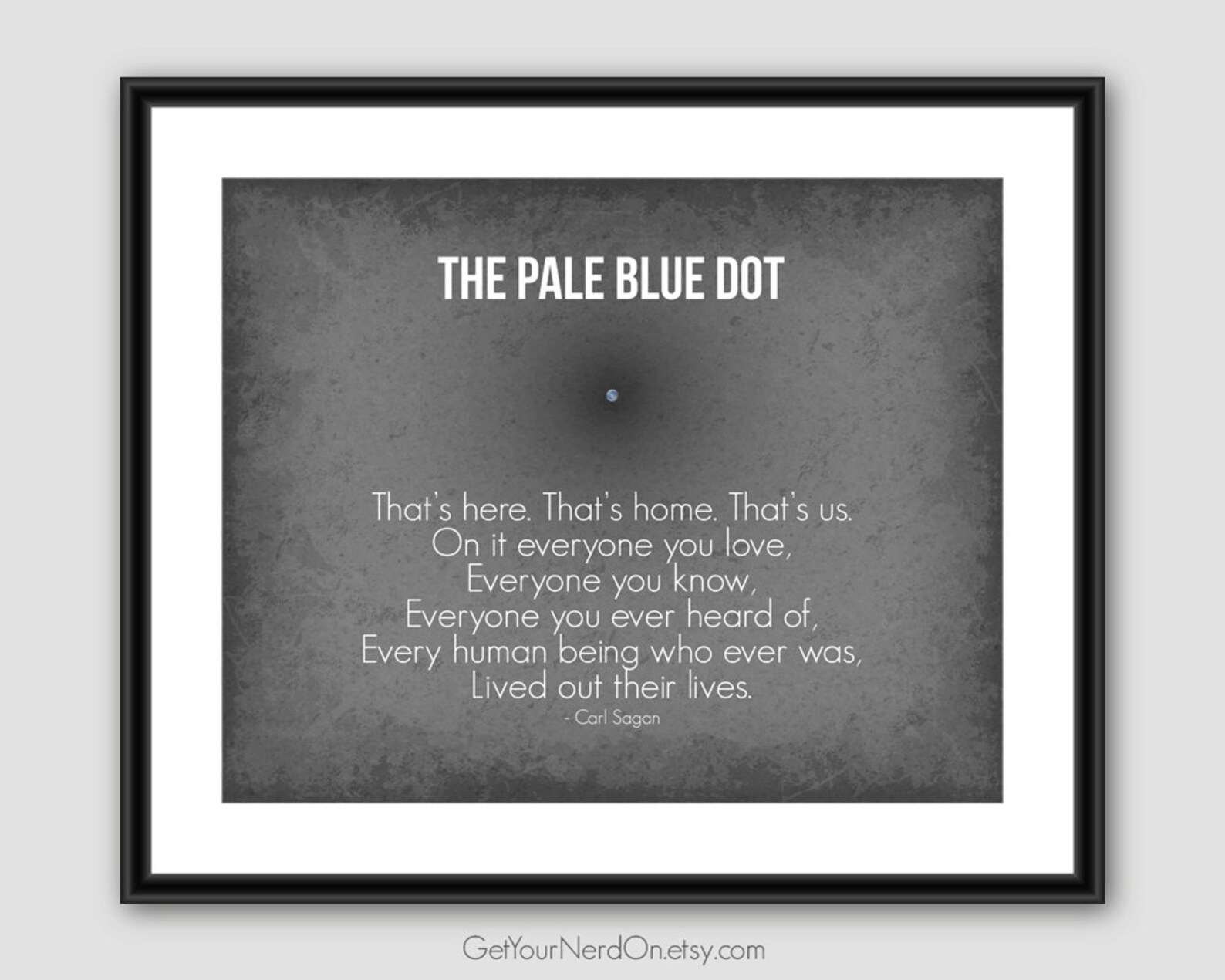 The Pale Blue Dot Inspirational Quote Astronomy Gifts | Etsy