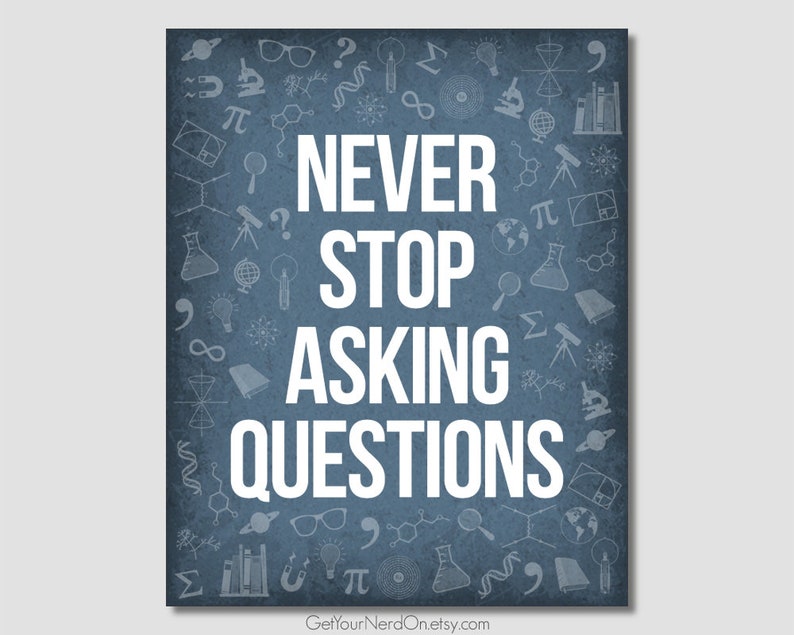 Never Stop Asking Questions Kids' Room Decor Classroom - Etsy