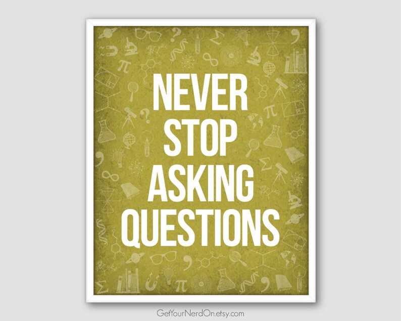 Never Stop Asking Questions Kids' Room Decor Classroom | Etsy