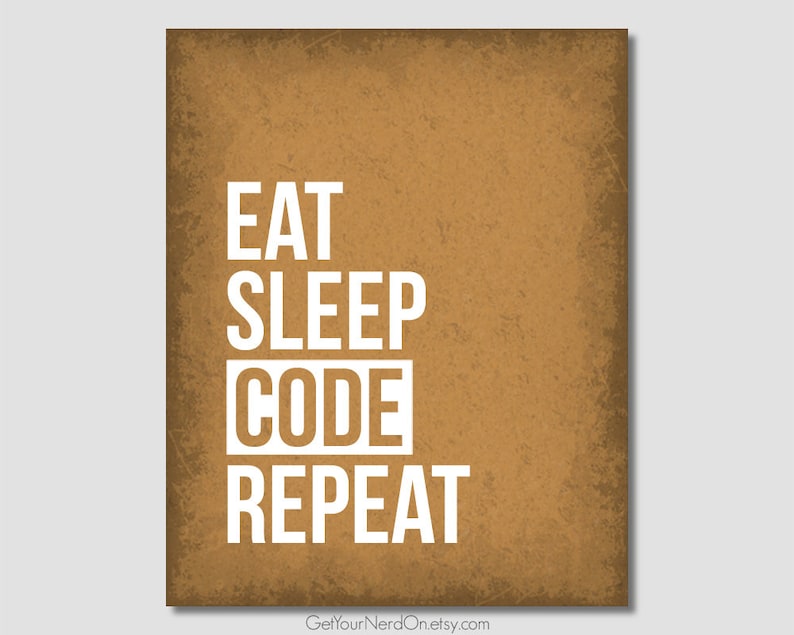 Eat Sleep Code Repeat Computer Geek Poster Funny Office - Etsy