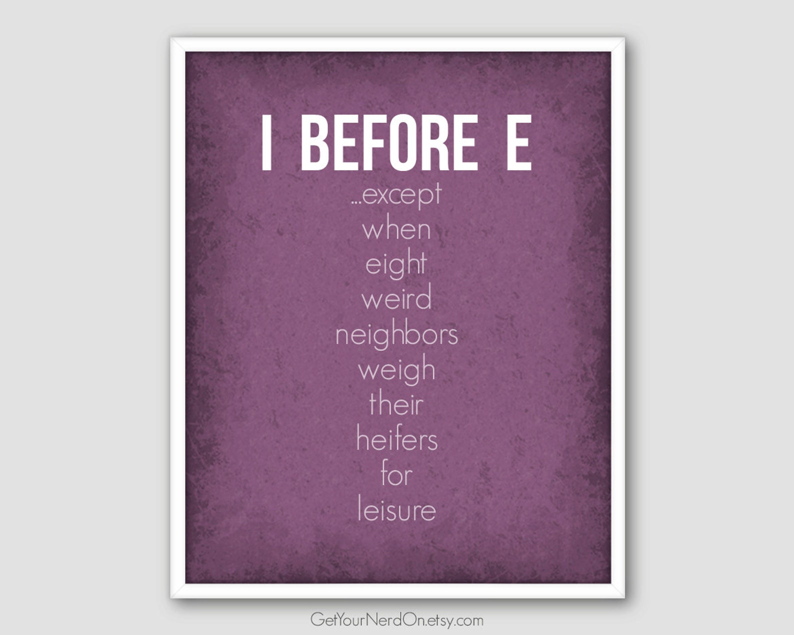 I Before E Poster Funny Word Nerd Art English Classroom | Etsy