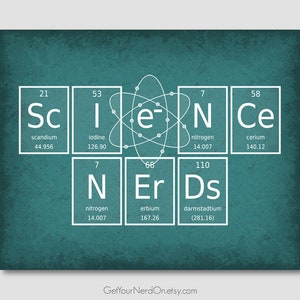 Science Nerds Print Periodic Table of Elements Nerdy Gift - Etsy