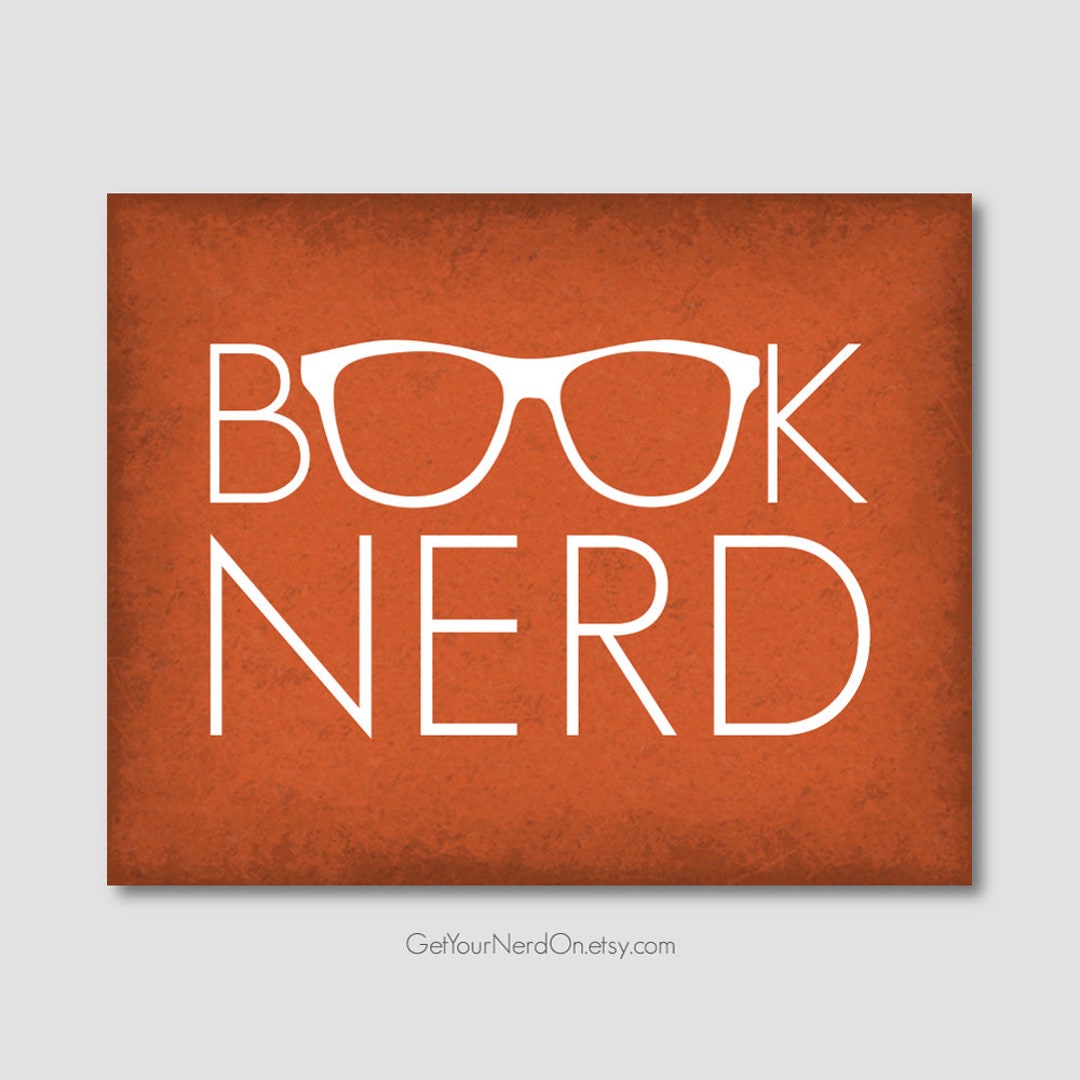Book Nerd Poster, Nerd Glasses Print, Gift for Book Lover, Home Library ...