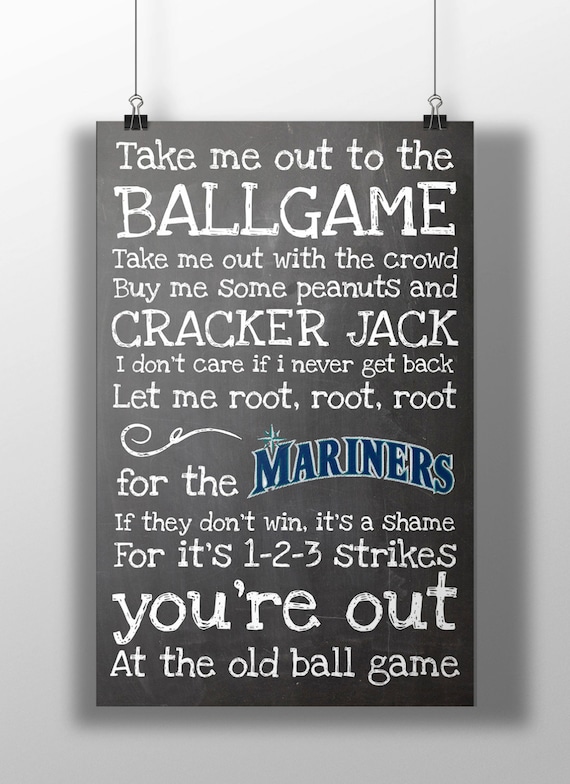 Seattle Mariners Take Me Out to the Ballgame Chalkboard Print - Etsy