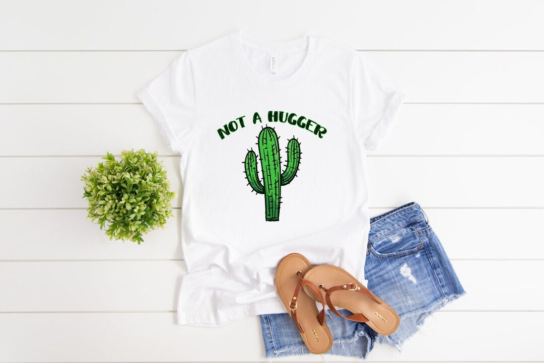 Not a Hugger - Cactus Shirt - Please Don't Hug - Don't Hug Me - Vintage ...