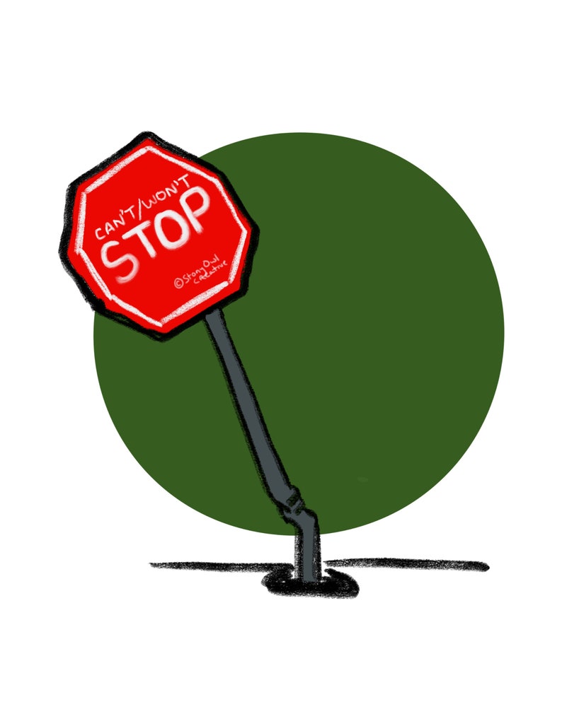 Can’t Stop Won’t Stop - Print at Home Poster - 8x10 - Etsy