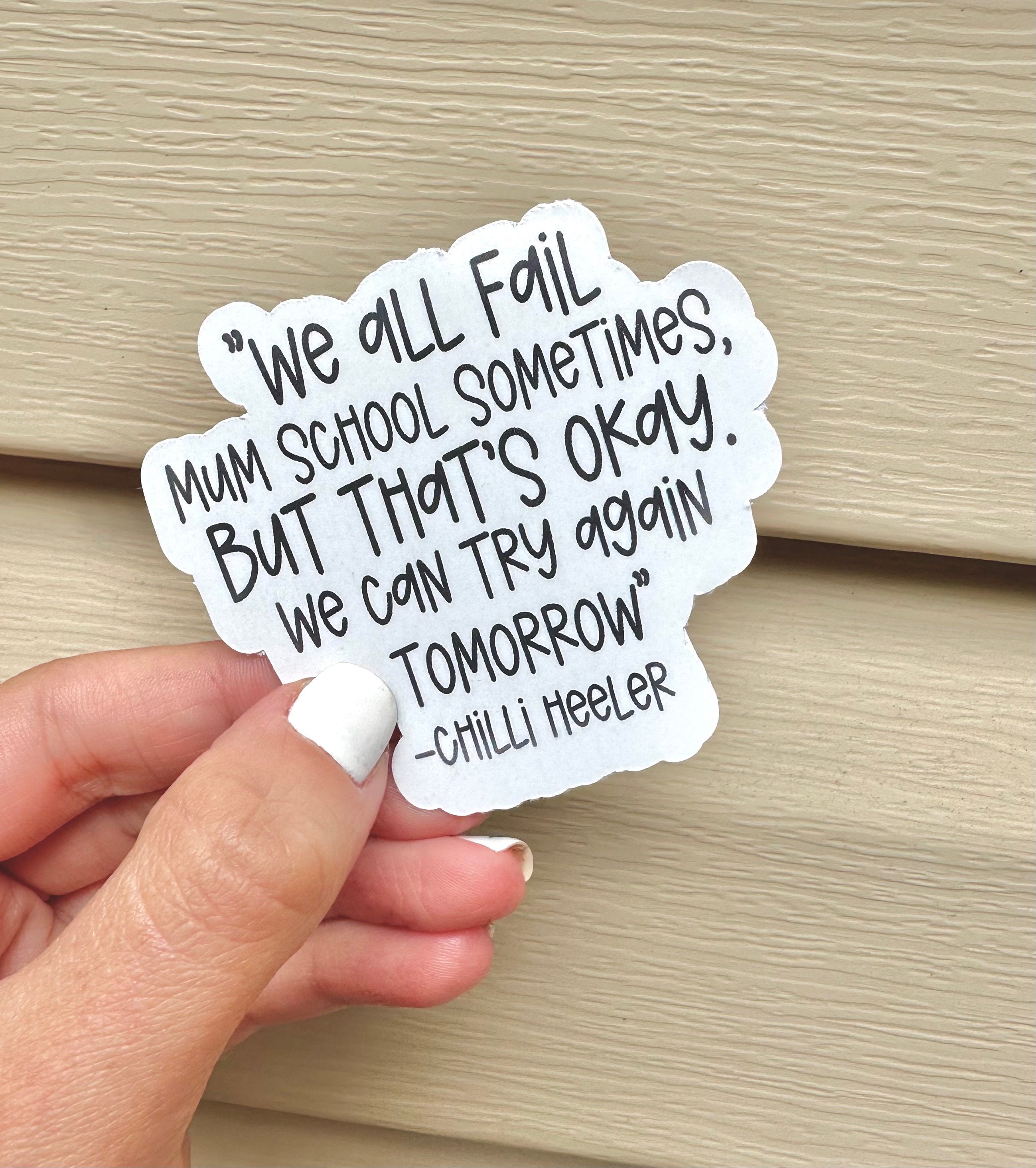 Chilli Heeler Kiss Cut Sticker, Bluey Quote Sticker, Peel and Stick ...