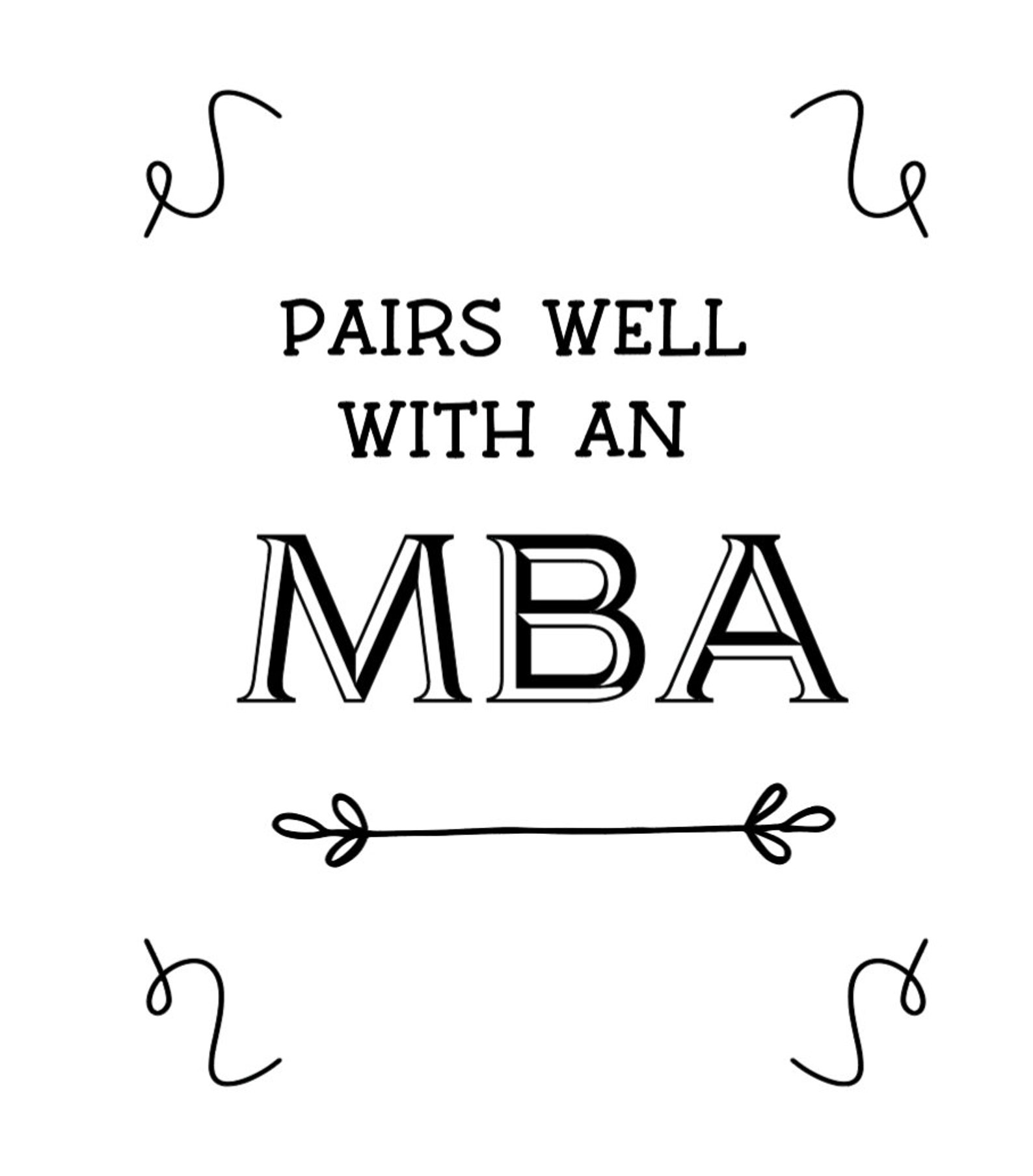 Pairs Well With an MBA Svg, Downloadable Svg, MBA Graduate Svg, Alcohol ...