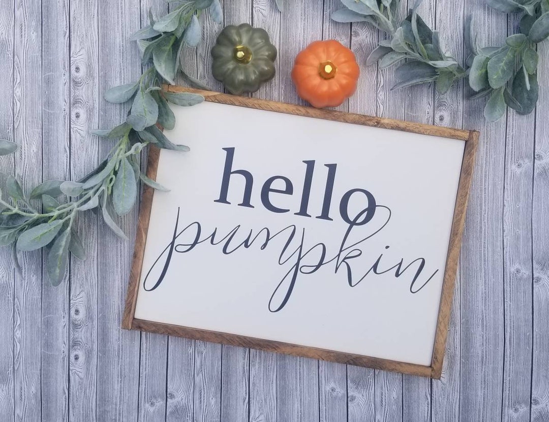 Hello Pumpkin Sign Fall Sign Fall Decor Wood Sign - Etsy