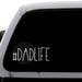 Dad Life Decal, Dad Gift, Fathers Day Gift, #dadlife Decal, Mens ...