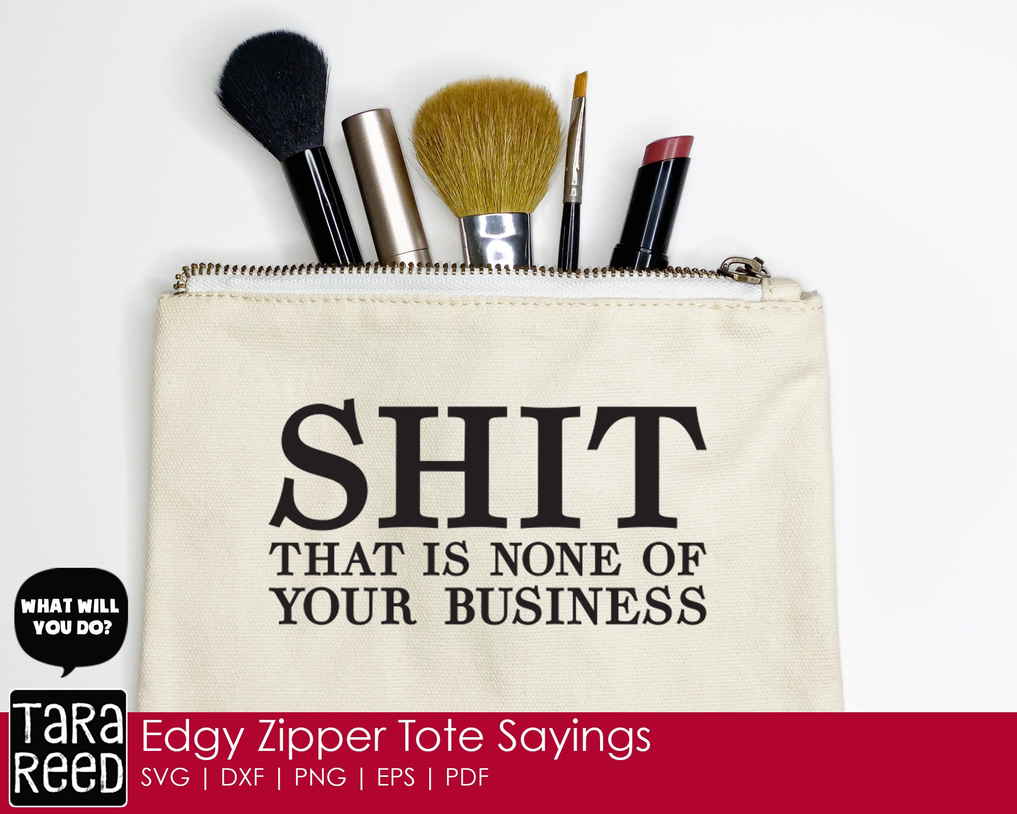 Edgy Zipper Tote Sayings - SVG and Cut Files for Zipper Bags - Etsy
